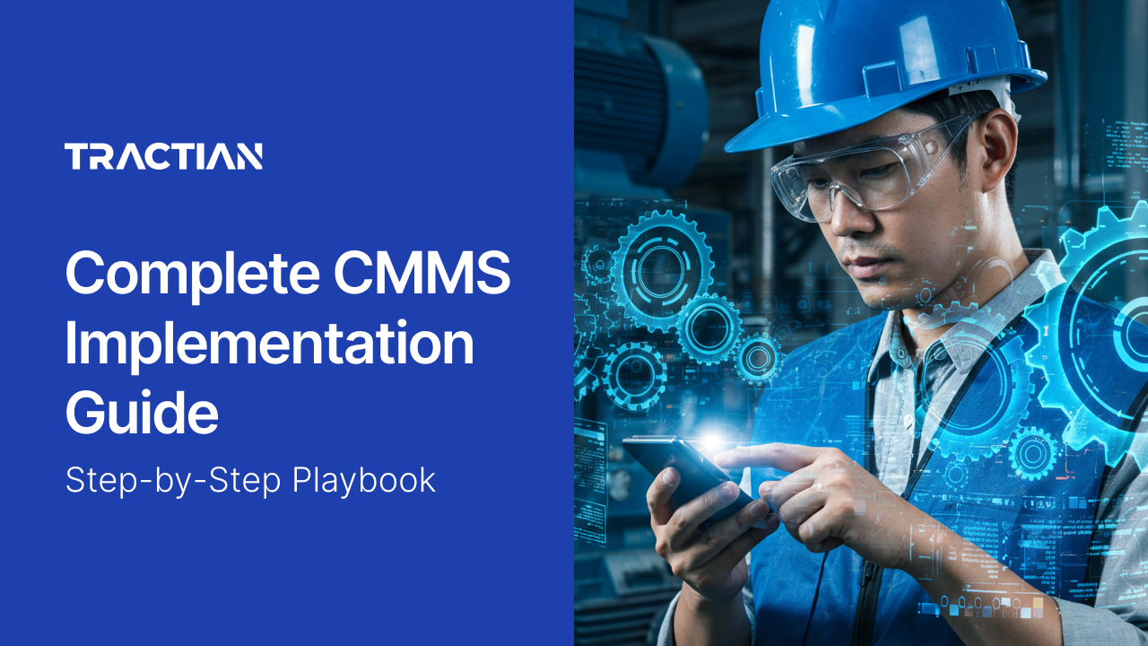 Complete CMMS Implementation Guide: Step-by-Step Playbook