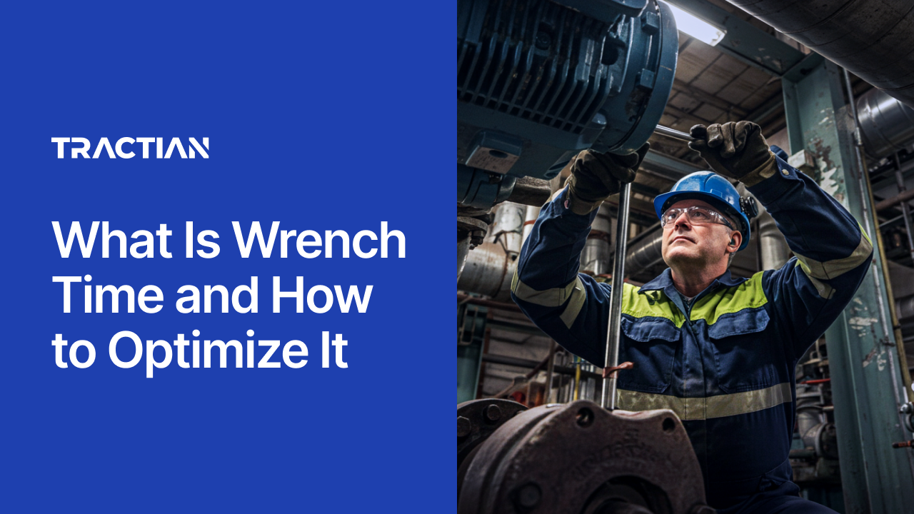 What Is Wrench Time and How to Optimize It